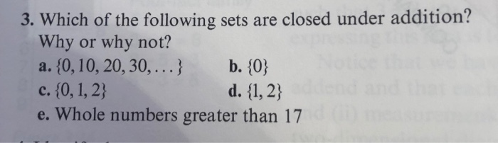 Solved 3. Which of the following sets are closed under | Chegg.com