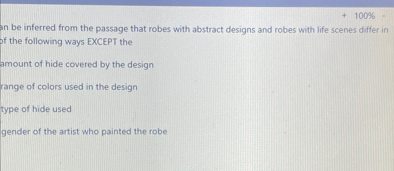 Solved It can be inferred from the passage that robes with | Chegg.com