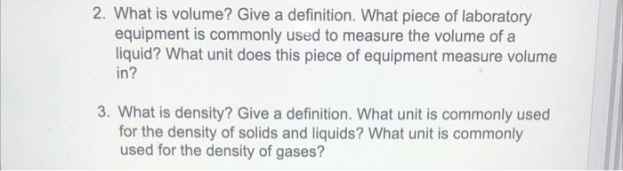 Solved 2. What is volume? Give a definition. What piece of | Chegg.com