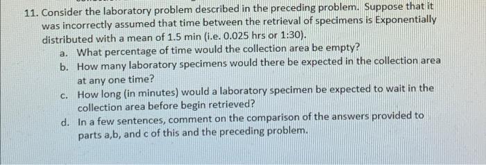 11 Consider The Laboratory Problem Described In The 