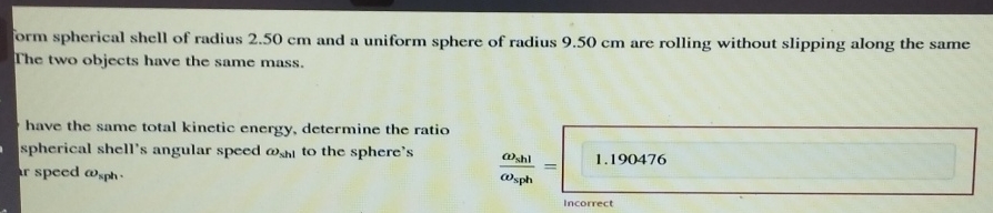 Solved orm spherical shell of radius 2.50cm ﻿and a uniform | Chegg.com