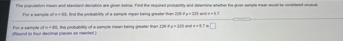 Solved Second part of questionthe sample mean _______ (does | Chegg.com