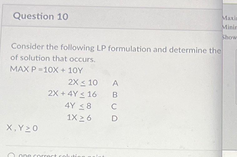 Solved Question 10Consider the following LP formulation and | Chegg.com