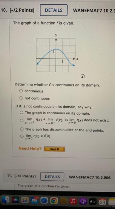 Solved The graph of a function f is given. Determine whether | Chegg.com