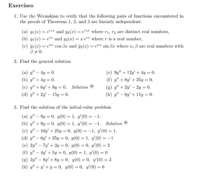Solved 1. Use the Wronskian to verify that the following | Chegg.com