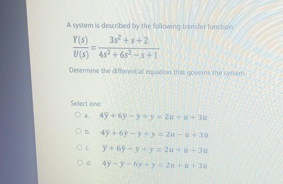 Solved A system is described by the following transfer | Chegg.com