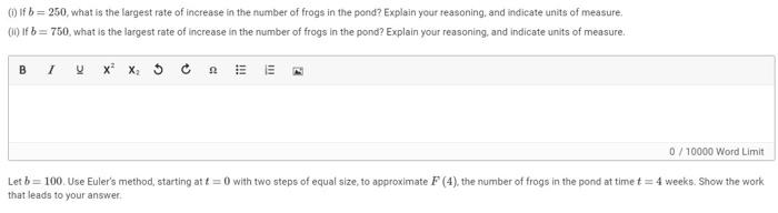Solved The number of frogs living in a pond at time t is | Chegg.com