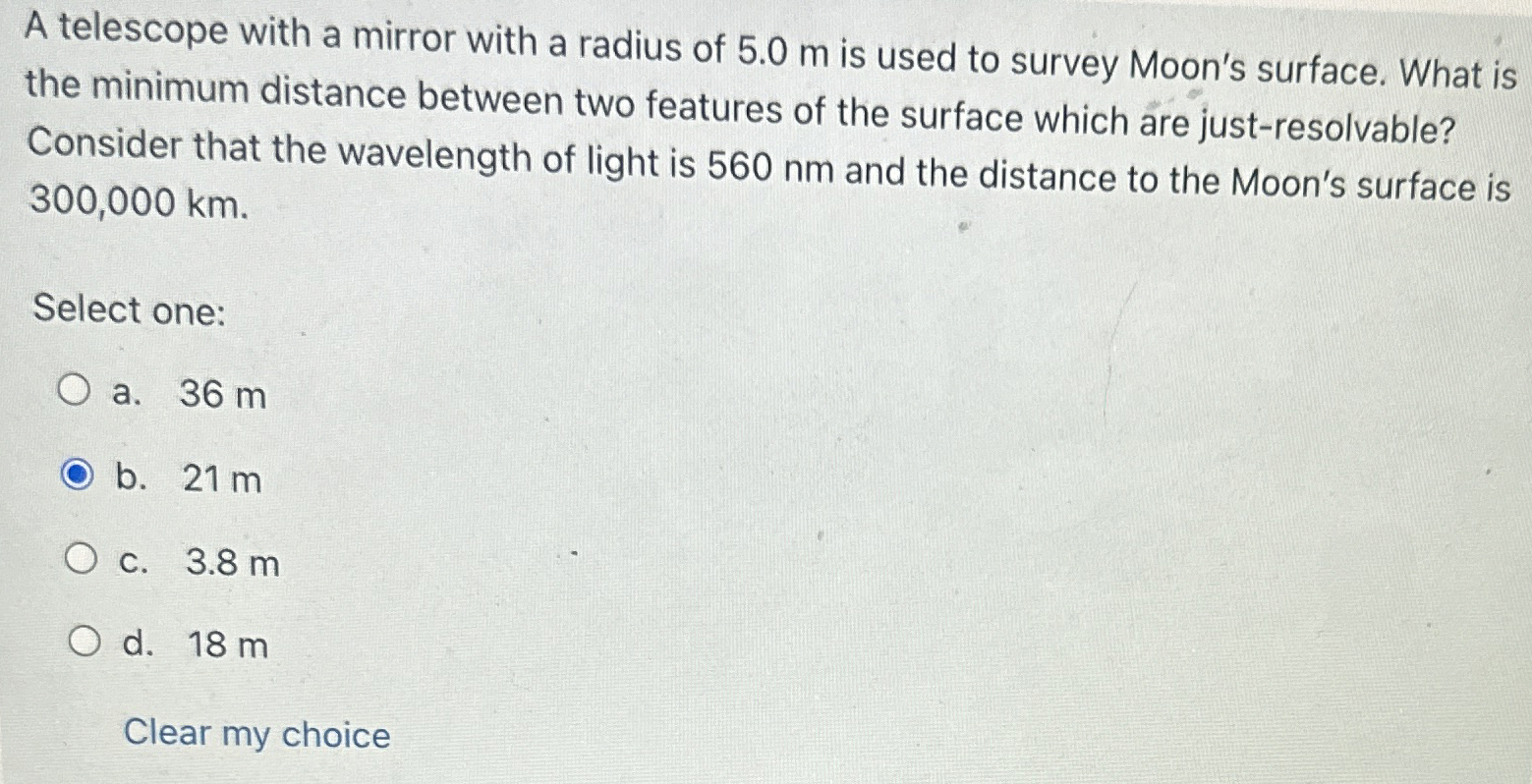 Solved A telescope with a mirror with a radius of 5.0 ﻿m is | Chegg.com