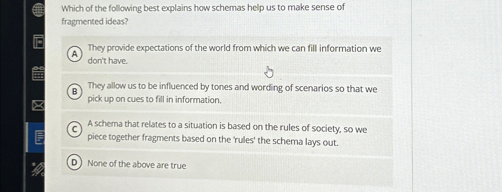 Solved Which of the following best explains how schemas help | Chegg.com