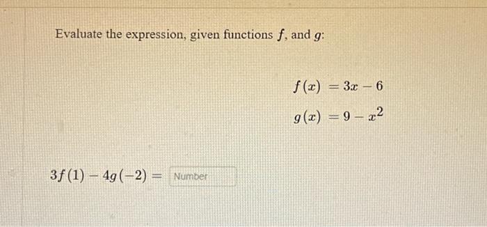 Solved Evaluate the expression, given functions f, and g: 3f | Chegg.com