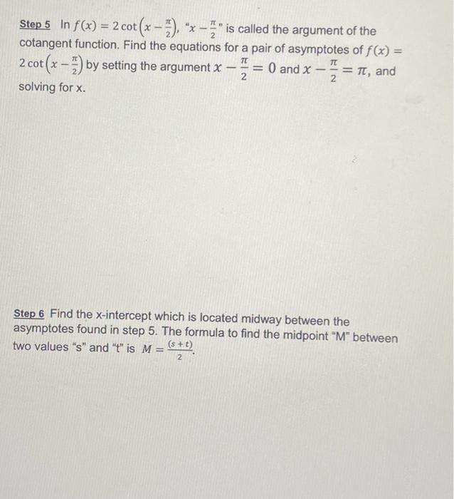 Solved (3) Sketch 2 periods of the function f(x)=2cot(x−2π) | Chegg.com