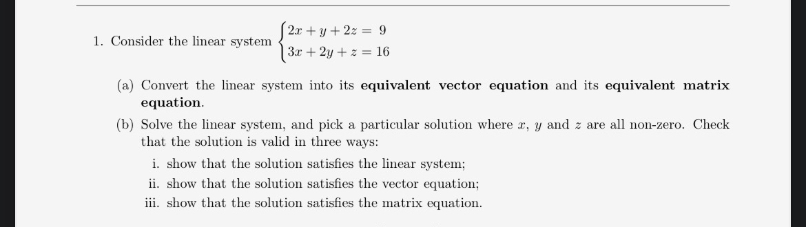 Solved Consider the linear system 2x+y+2z=93x+2y+z=16(a) | Chegg.com