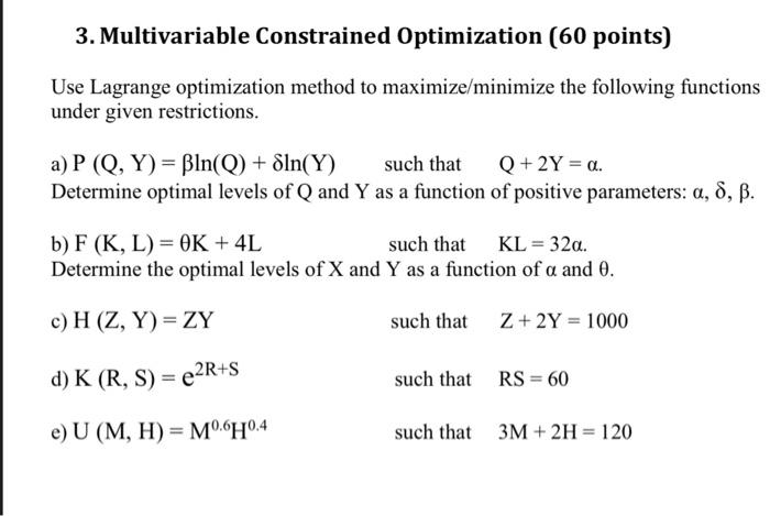 Solved 3. Multivariable Constrained 0 ptimization ( 60 | Chegg.com