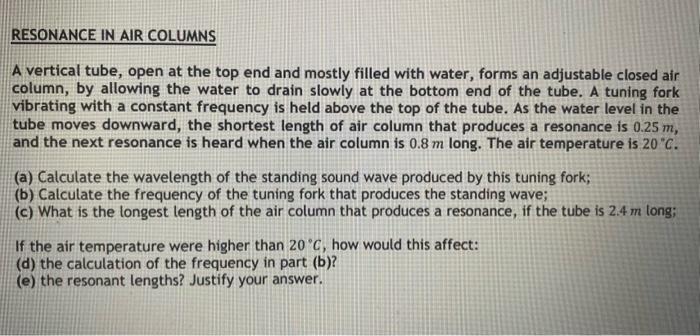 Solved A vertical tube, open at the top end and mostly | Chegg.com