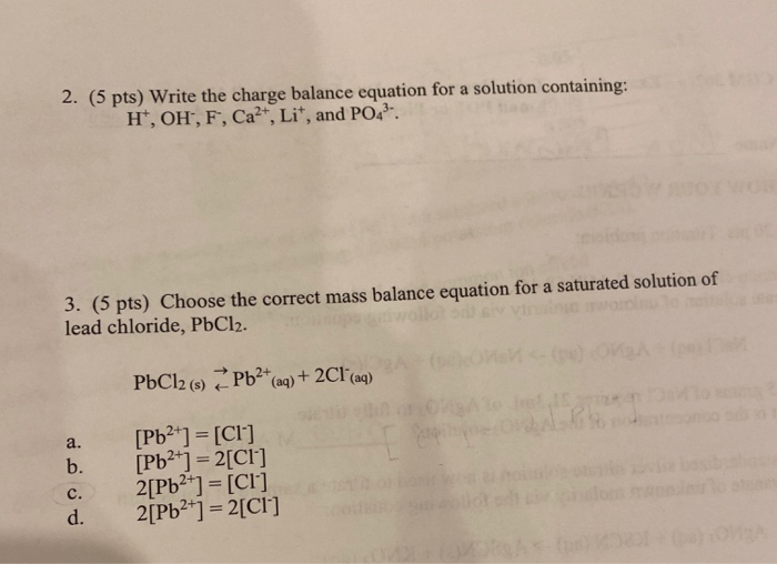 Solved 2. (5 pts) Write the charge balance equation for a | Chegg.com