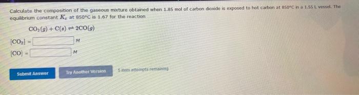 Solved Calculate the composition of the gaseous mixture | Chegg.com