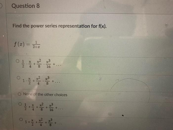 Solved Find the power series representation for f(x). | Chegg.com