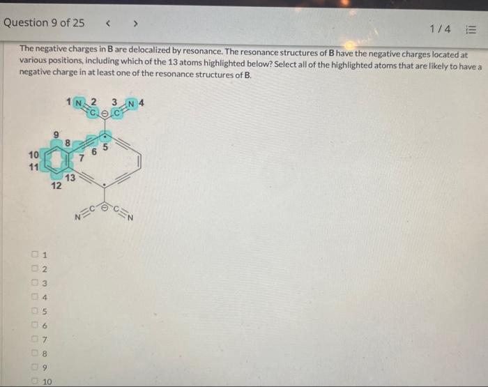 Solved The negative charges in B are delocalized by | Chegg.com