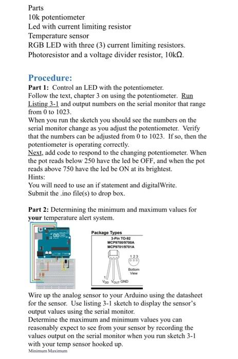 Solved Parts 10k potentiometer Led with current limiting | Chegg.com