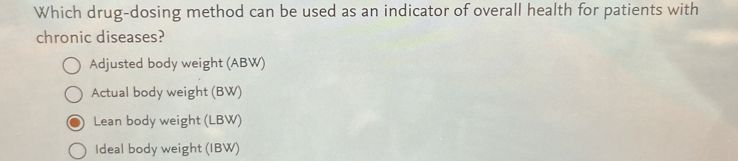 Solved Which drug-dosing method can be used as an indicator | Chegg.com