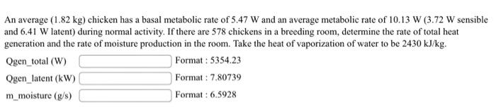 Solved An average (1.82 kg ) chicken has a basal metabolic | Chegg.com
