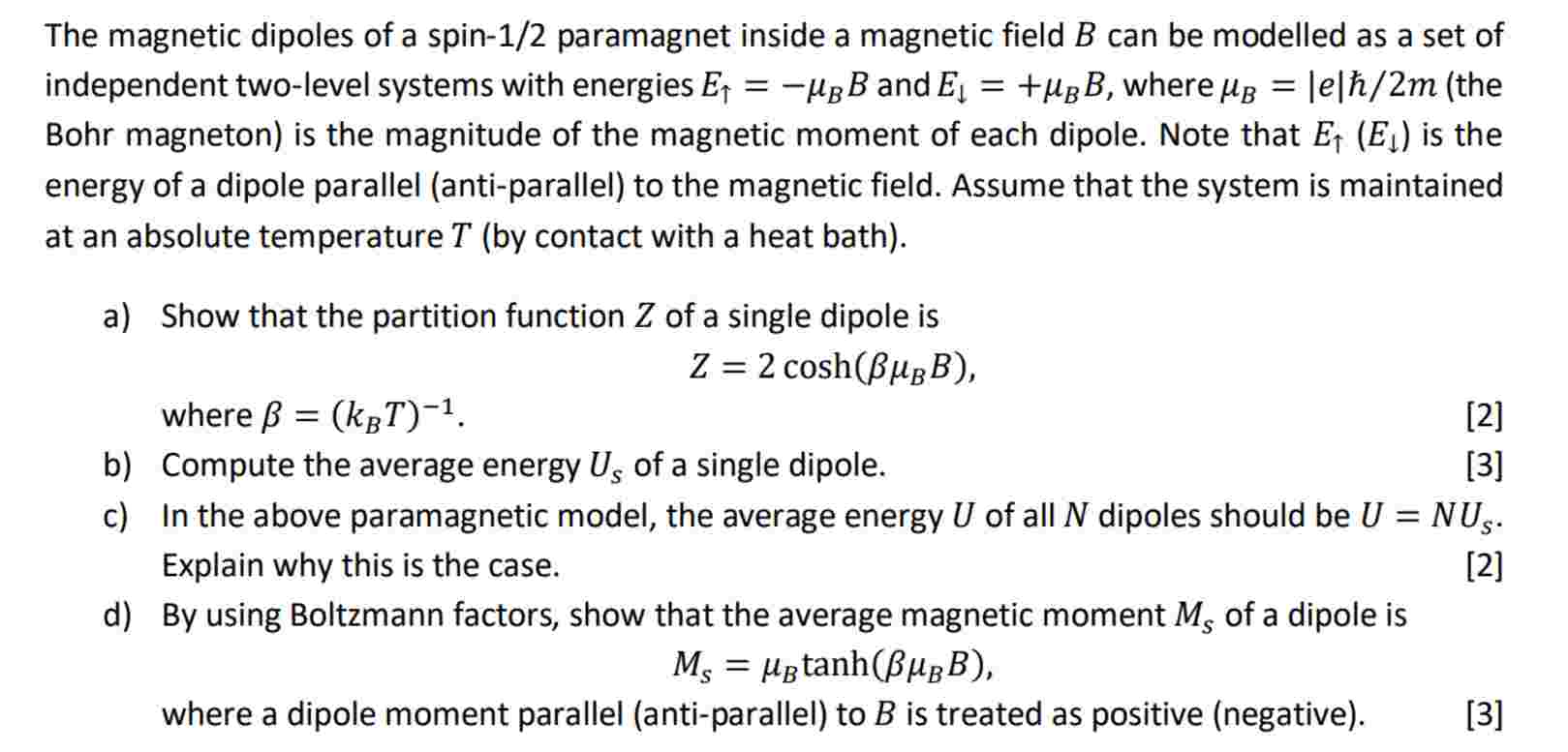Solved The magnetic dipoles of ﻿a spin-12 ﻿paramagnet inside | Chegg.com