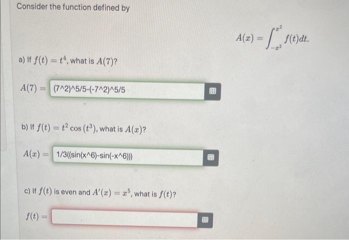 Solved Consider The Function Defined By A X ∫−x2x2f T Dt A