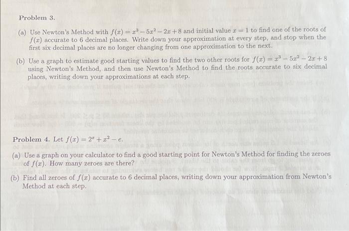Solved Problem 3 A Use Newton S Method With F X 522