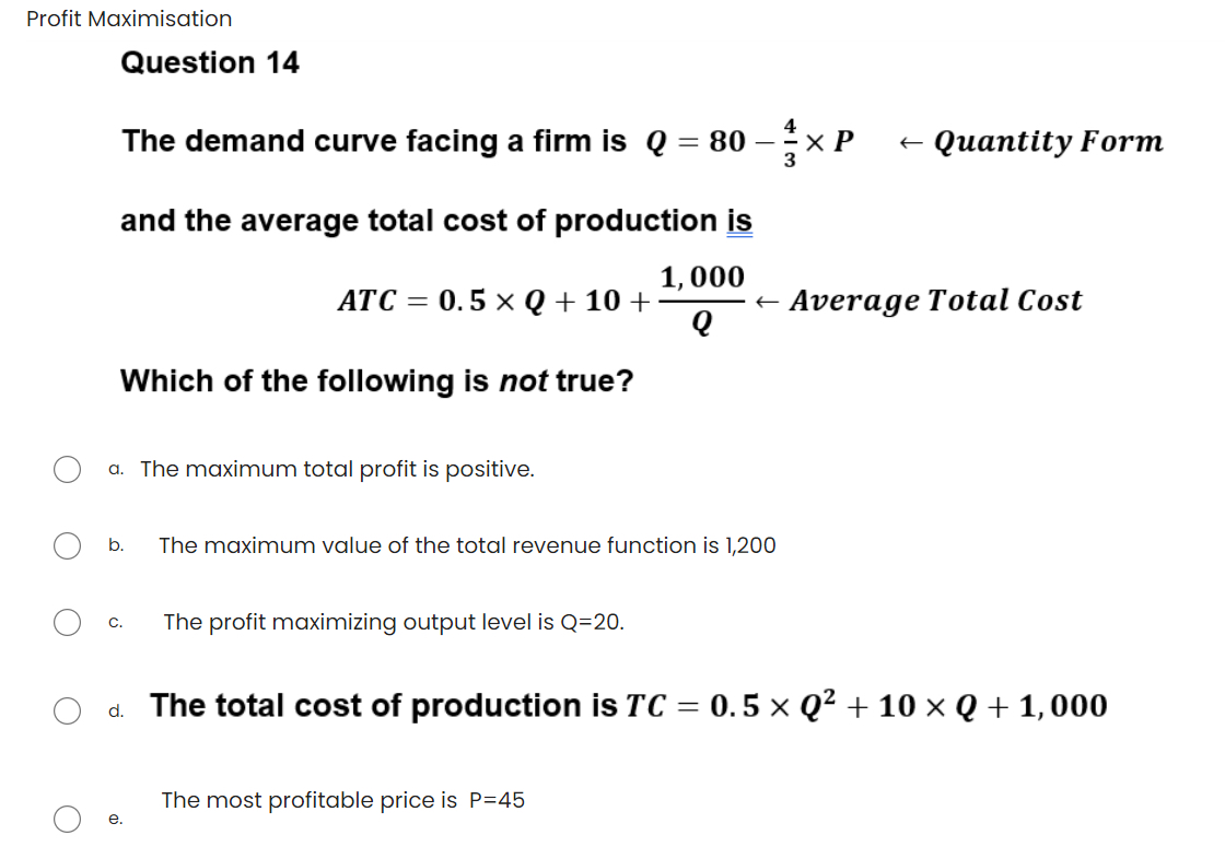 Solved Profit MaximisationQuestion 14The demand curve facing | Chegg.com