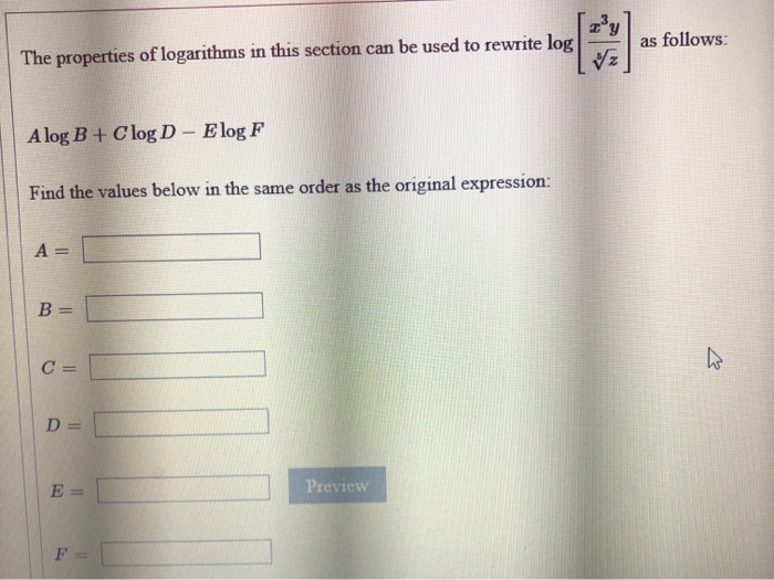 Solved The properties of logarithms in this section can be | Chegg.com