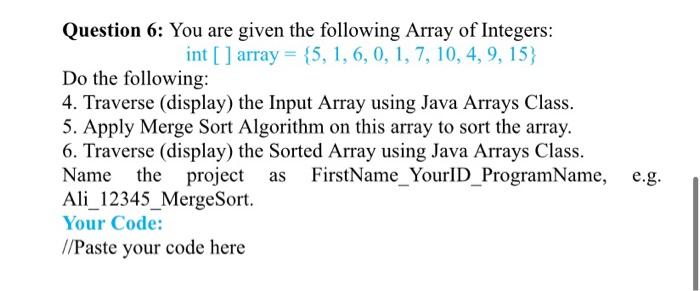 Solved Question 6: You are given the following Array of | Chegg.com