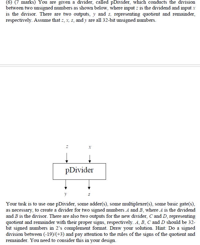 Solved (6) (7 ﻿marks) ﻿You are given a divider, called | Chegg.com