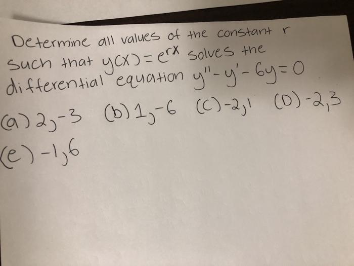 Solved Determine all values of the constant such that ycx) = | Chegg.com