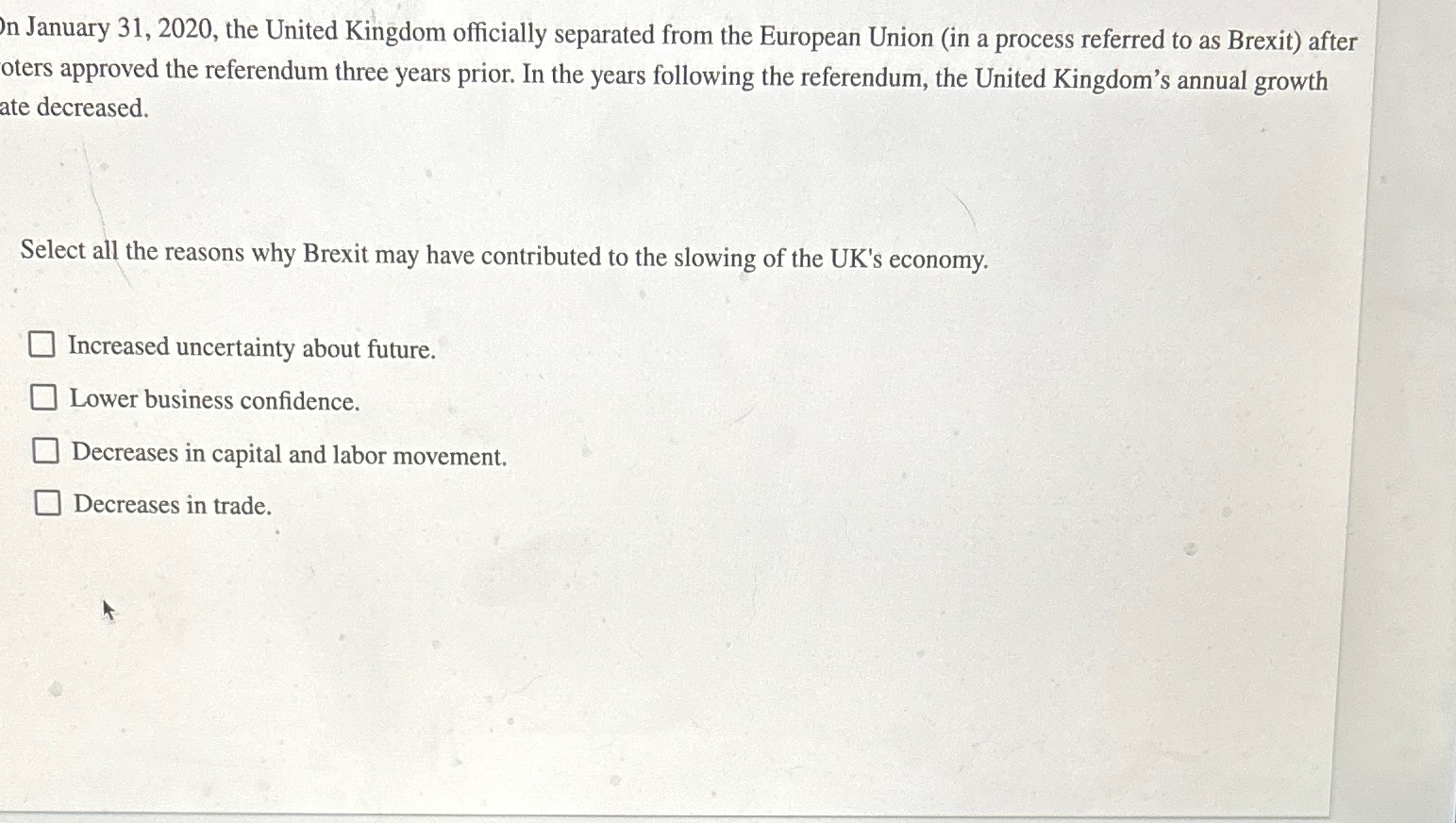 Solved In January 31, 2020, ﻿the United Kingdom officially | Chegg.com