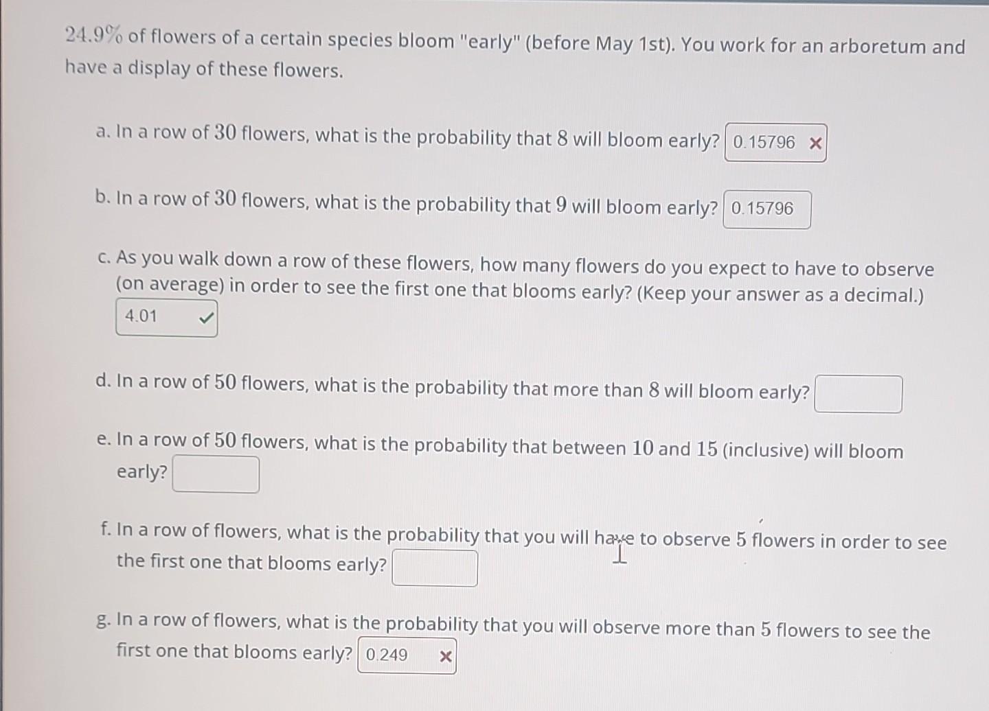 Solved 24.9% of flowers of a certain species bloom "early" | Chegg.com