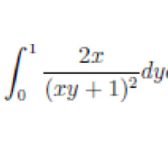 Solved ∫012x(xy+1)2dy | Chegg.com
