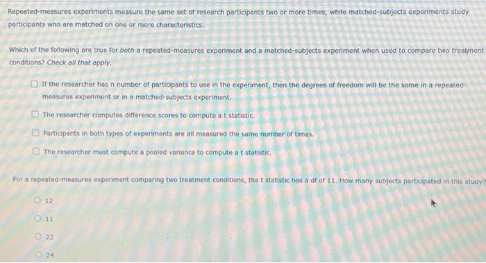 Solved Repeated-measures experiments measure the same set of | Chegg.com