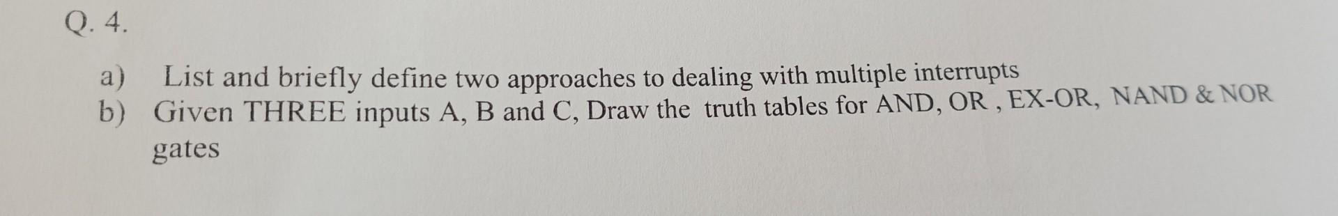 Solved a) List and briefly define two approaches to dealing | Chegg.com