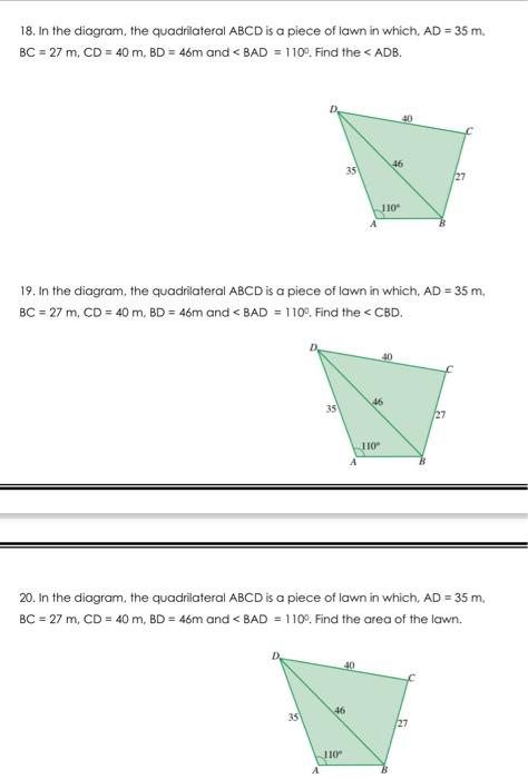 Solved 18. In the diagram, the quadrilateral ABCD is a piece | Chegg.com