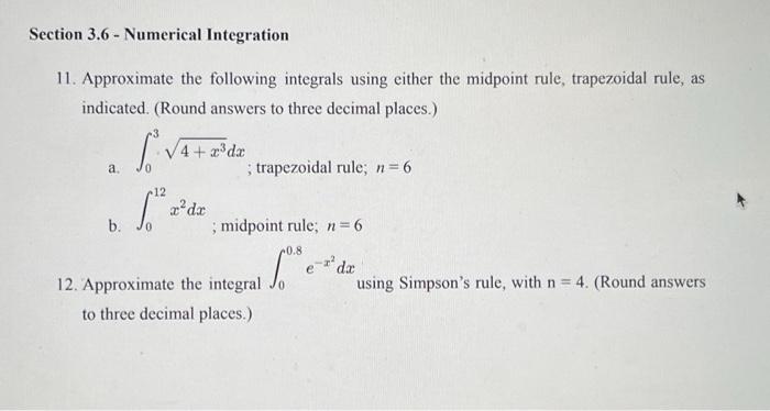 Solved ection 3.6 - Numerical Integration 11. Approximate | Chegg.com