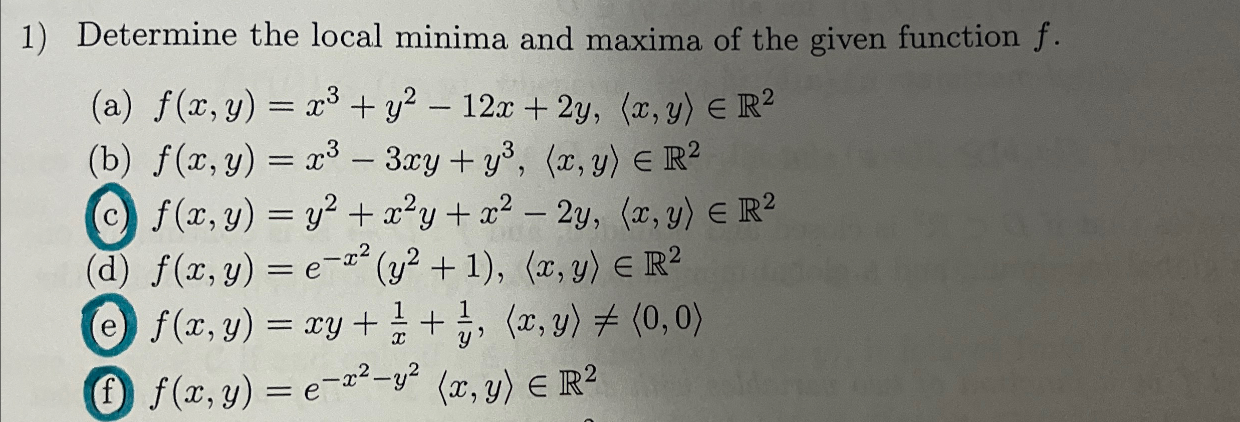 Solved Determine the local minima and maxima of the given | Chegg.com