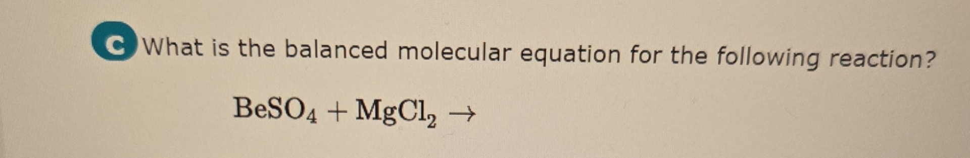 Solved What is the balanced molecular equation for the | Chegg.com