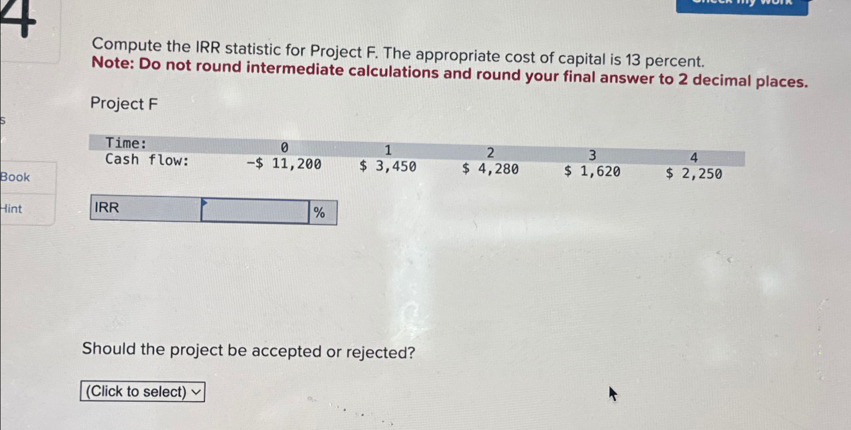 Solved Compute the IRR statistic for Project F. ﻿The | Chegg.com