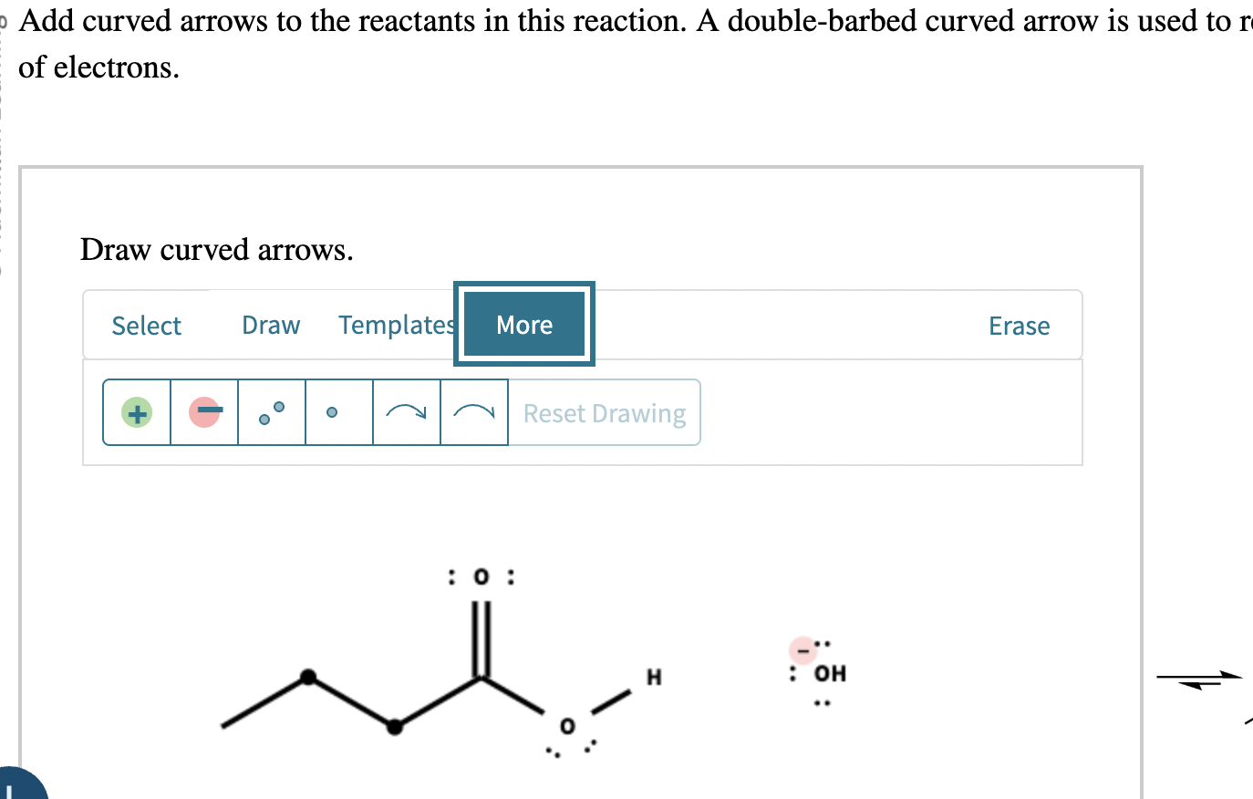 Add curved arrows to the reactants in this reaction. | Chegg.com