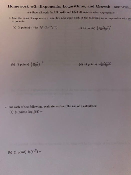 Solved DUE DATE: Homework #3: Exponents, Logarithms, and | Chegg.com
