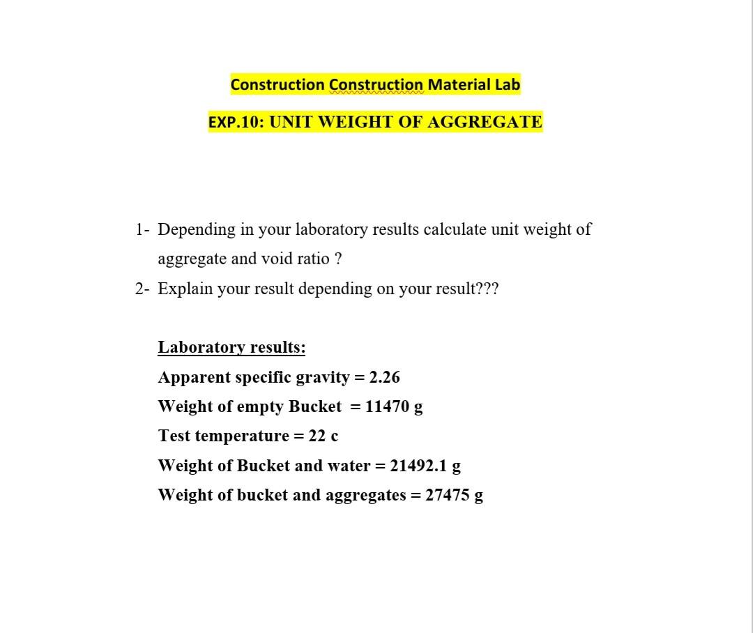 Solved Construction Construction Material Lab EXP.10: UNIT | Chegg.com