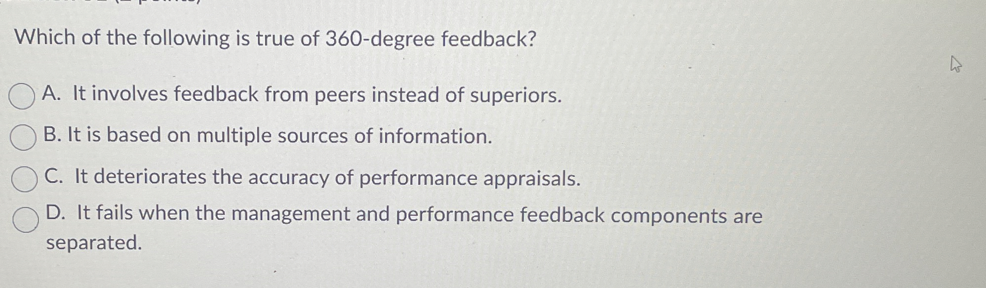 Solved Which of the following is true of 360 -degree | Chegg.com