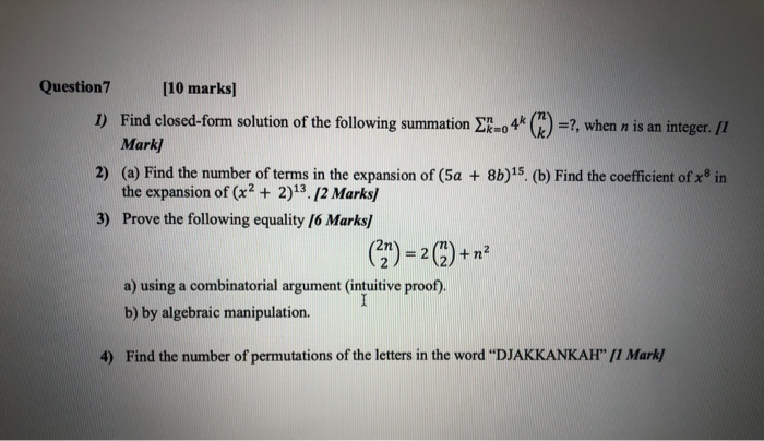 Solved Question7 [10 marks] 1 Find closed-form solution of | Chegg.com