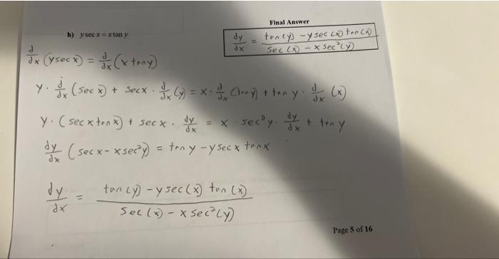 Solved dxd(ysecx)=dxd(x+tany)dxdy=sec(x)−xsec2(y)tan(y)−ysec | Chegg.com
