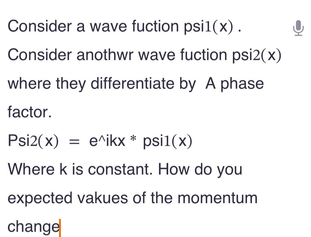 Solved Consider a wave fuction ψ1(x). ﻿Consider anothwr wave | Chegg.com